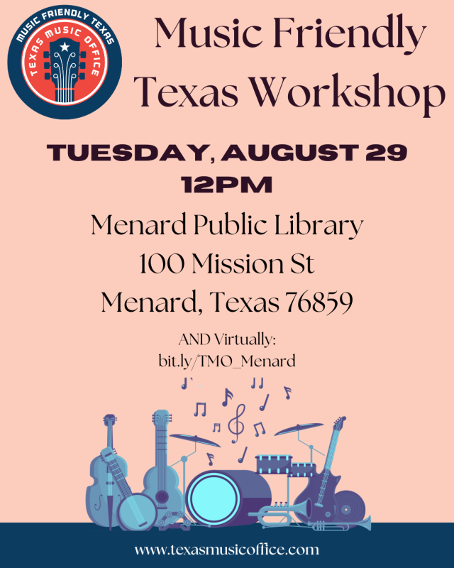 Governor Abbott Announces Menard Music Friendly Texas Community Workshop